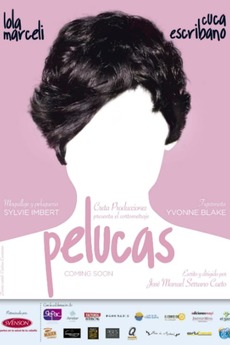 ‎Wigs (2014) directed by José Manuel Serrano Cueto • Film + cast ...