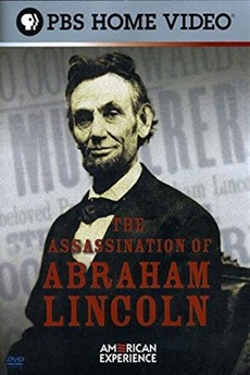 ‎The Assassination of Abraham Lincoln (2009) directed by Barak Goodman ...