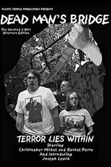 ‎Dead Man's Bridge directed by Shawn M. Bretton, Christopher T. Michel ...