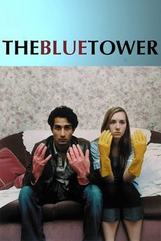 ‎The Blue Tower (2008) directed by Smita Bhide • Reviews, film + cast ...