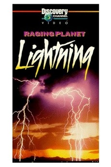 ‎Raging Planet - Lightning (2009) • Film + cast • Letterboxd