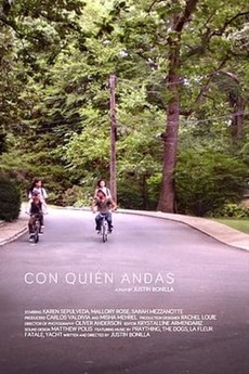 ‎Con quién andas (2013) directed by Justin Bonilla • Film + cast ...