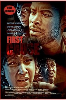 ‎First Cause (2014) directed by Osezuah Elimhe • Film + cast • Letterboxd