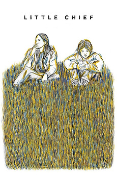 ‎Little Chief (2020) directed by Erica Tremblay • Reviews, film + cast ...