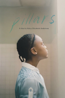 ‎Pillars (2020) directed by Haley Elizabeth Anderson • Reviews, film ...