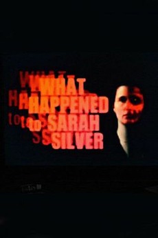 ‎What Happened to Sarah Silver (2015) directed by William Stancil ...