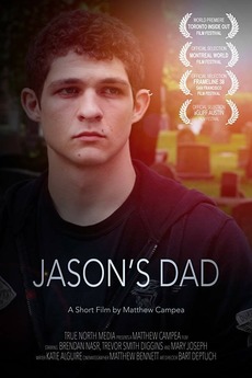 ‎Jason's Dad (2013) directed by Matthew Campea • Film + cast • Letterboxd