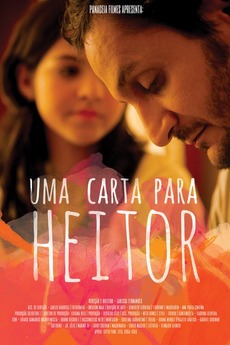 ‎A Letter to Hector (2013) directed by Larissa Fernandes • Reviews ...