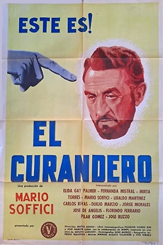 ‎El curandero (1955) directed by Mario Soffici • Reviews, film + cast ...