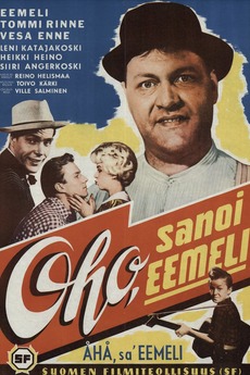 ‎Oho, sanoi Eemeli (1960) directed by Ville Salminen • Film + cast ...