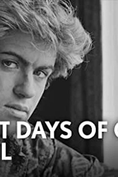 ‎The Last Days of George Michael (2017) • Reviews, film + cast • Letterboxd