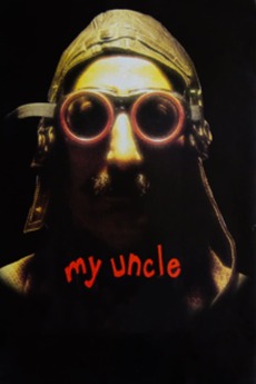 ‎My Uncle (1999) directed by Tayfun Pirselimoğlu • Reviews, film + cast ...