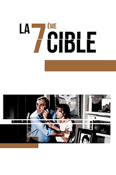 ‎The Seventh Target (1984) directed by Claude Pinoteau • Reviews, film ...