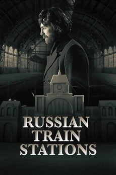 ‎Russian Train Station (2019) directed by Karina Mirzoyan • Film + cast ...