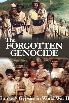 ‎The Forgotten Genocide: Europe's Gypsies in World War II (2011 ...