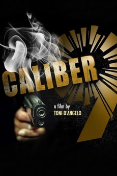 ‎Caliber 9 (2020) directed by Toni D'Angelo • Reviews, film + cast ...