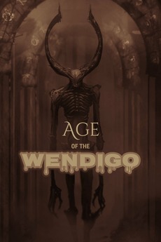 ‎Age of the Wendigo (2018) directed by Jess Solis • Reviews, film ...
