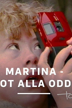 ‎Martina - Mot Alla Odds (1998) directed by Tom Alandh • Reviews, film ...