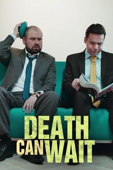 ‎Death Can Wait (2020) directed by Fernando Ayllón • Reviews, film ...