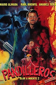 ‎Pandilleros (1989) directed by Paco del Toro • Film + cast • Letterboxd