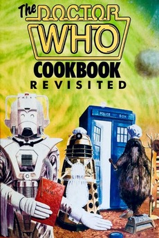 ‎The Doctor Who Cookbook Revisited (2019) directed by Chris Chapman ...