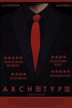 ‎Archetype (2019) directed by Tom Chester • Reviews, film + cast ...