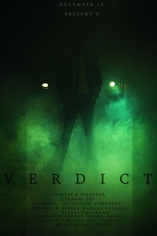 ‎Verdict (2019) directed by Utkarsh Dev • Film + cast • Letterboxd