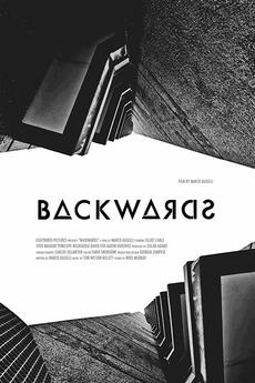 ‎Backwards (2020) directed by Marco Augelli • Reviews, film + cast ...
