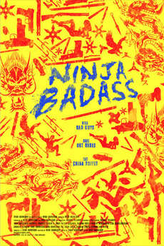 ‎Ninja Badass (2020) directed by Ryan Harrison • Reviews, film + cast ...