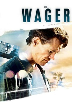 ‎The Wager (2007) directed by Judson Pearce Morgan • Reviews, film ...