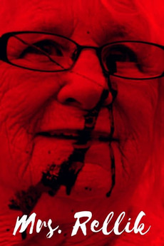 ‎Mrs. Rellik (2019) directed by Aidan Rhode, Poppy Ellison et al ...