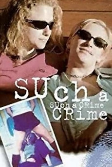 ‎Such A Crime (1998) directed by Cheryl Newbrough • Reviews, film ...