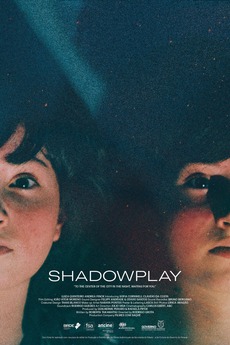 ‎Shadowplay (2020) directed by Rodrigo Grota • Film + cast • Letterboxd
