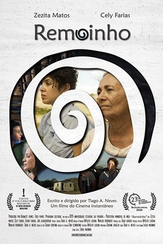 ‎Remoinho (2020) directed by Tiago A. Neves • Reviews, film + cast ...