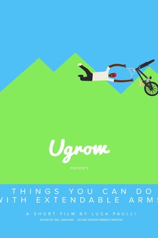 ‎Things You Can Do With Extendable Arms (2019) directed by Luca Paulli ...