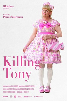 ‎Killing Tony (2020) directed by Panu Suuronen • Reviews, film + cast ...