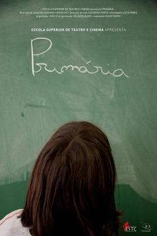 ‎Primária (2013) directed by Hugo Pedro • Reviews, film + cast • Letterboxd