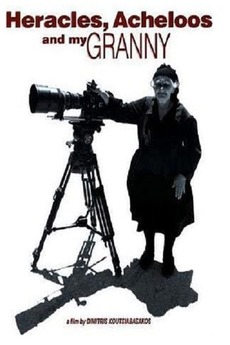 ‎Hercules, the River Achelous, and My Grandmother (1997) directed by ...