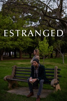 ‎Estranged directed by Brandon Clarke • Film + cast • Letterboxd