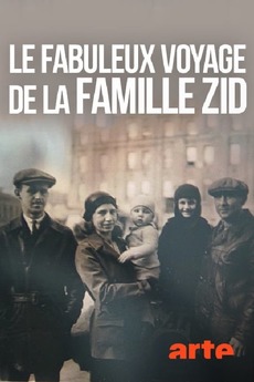 ‎Die unglaubliche Reise der Familie Zid (2014) directed by Gunnar ...