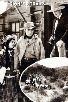‎Pioneer Trails (1923) directed by David Smith • Reviews, film + cast ...