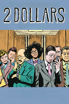 ‎2 Dollars (2020) directed by Robin Cloud • Reviews, film + cast • Letterboxd