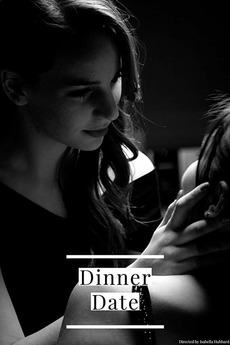 ‎Dinner Date (2019) directed by Isobella Hubbard • Film + cast • Letterboxd