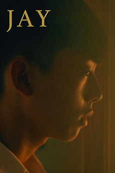 ‎Jay (2019) directed by Szu-Wei Chen • Reviews, film + cast • Letterboxd