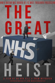 ‎The Great NHS Heist (2019) directed by Drew McFadyen • Reviews, film ...