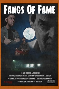 ‎The Fangs of Fame (2017) directed by Simon McKeon • Film + cast ...