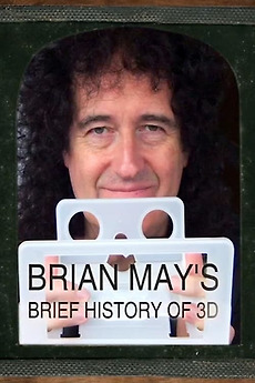 ‎Brian May's Brief History of 3D (2011) directed by Julian Kemp ...
