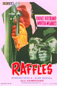 ‎Raffles (1958) directed by Alejandro Galindo • Reviews, film + cast ...