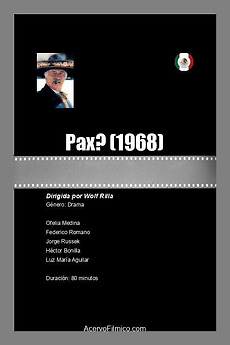 ‎Pax? (1968) directed by Wolf Rilla • Reviews, film + cast • Letterboxd