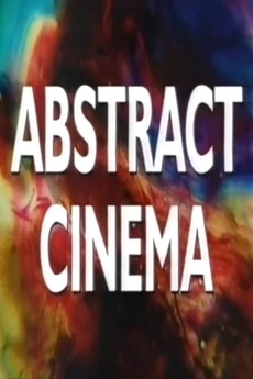 ‎Abstract Cinema (1993) directed by Keith Griffiths • Reviews, film ...